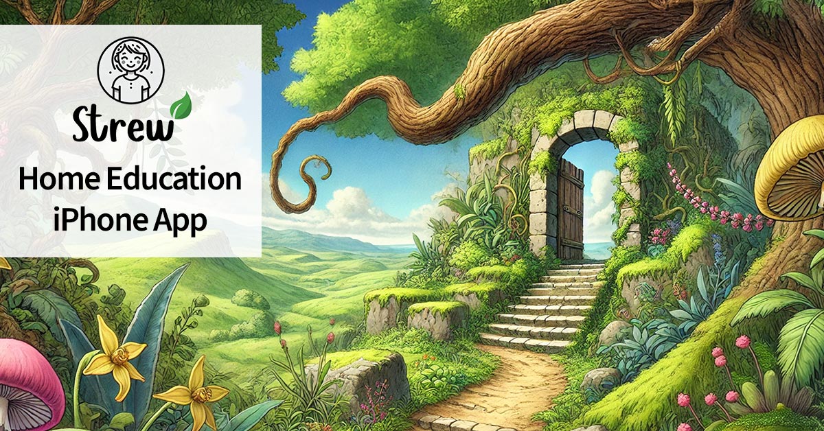 Strew | Home Education App | Home Ed & Homeschooling App